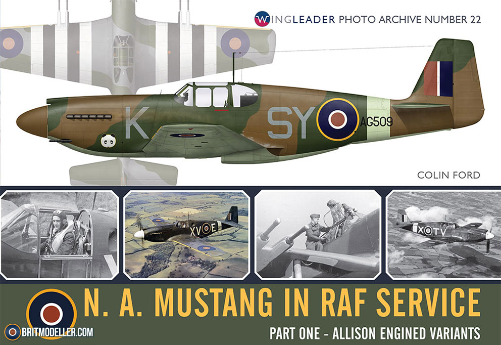NA Mustang in RAF Service - Wingleader Photo Archive #22 Part One ...